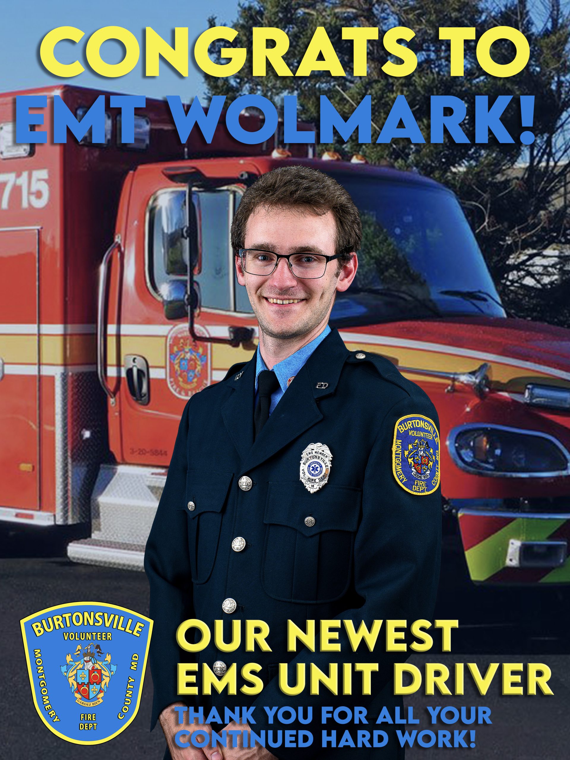 EMT Wolmark becomes EMS Unit Driver - Burtonsville Volunteer Fire ...