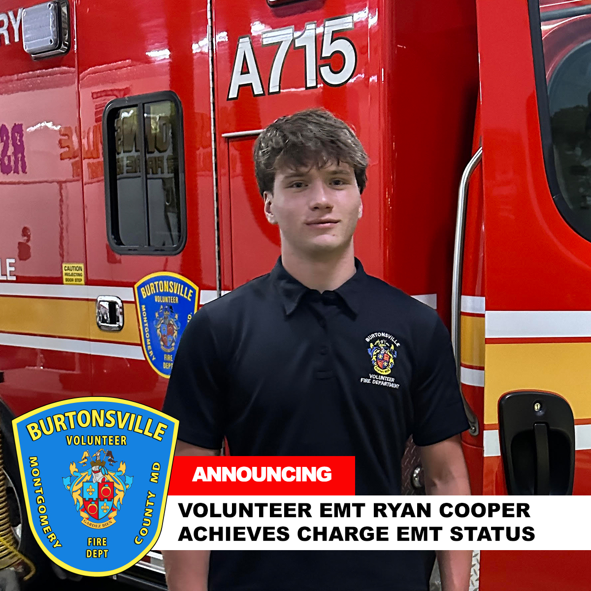 EMT Cooper becomes charge Aide - Burtonsville Volunteer Fire Department